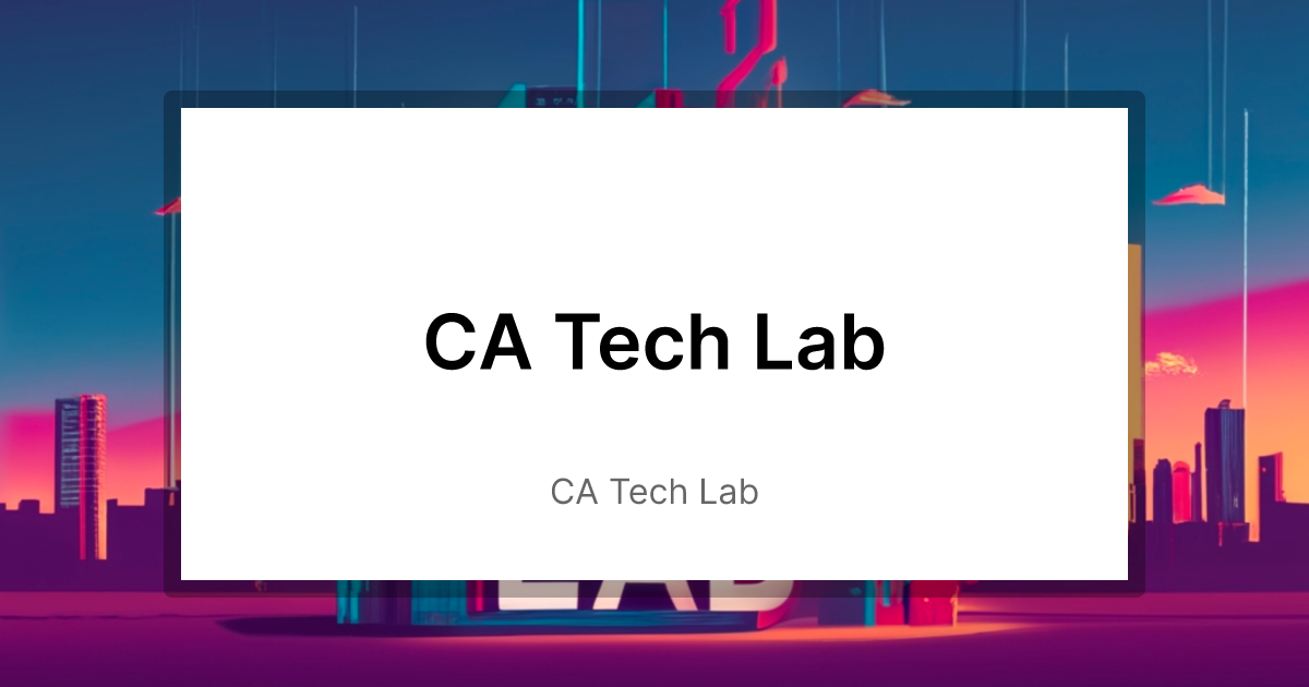 CA Tech Lab
